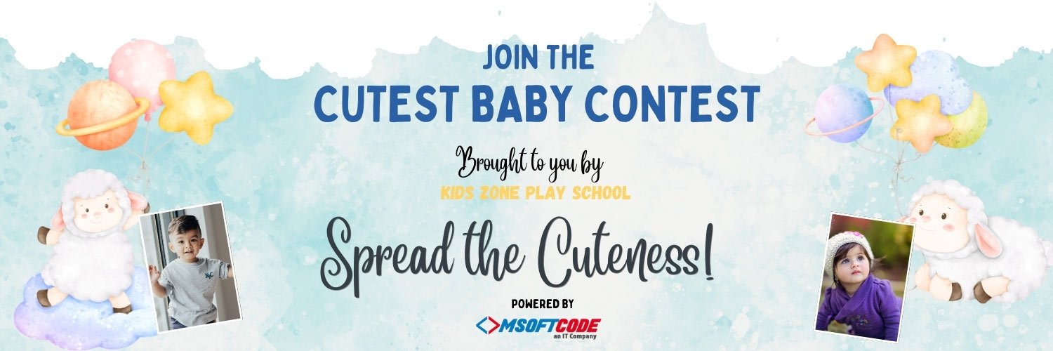 Cutest Baby Contest || Powered by MSOFTCODE